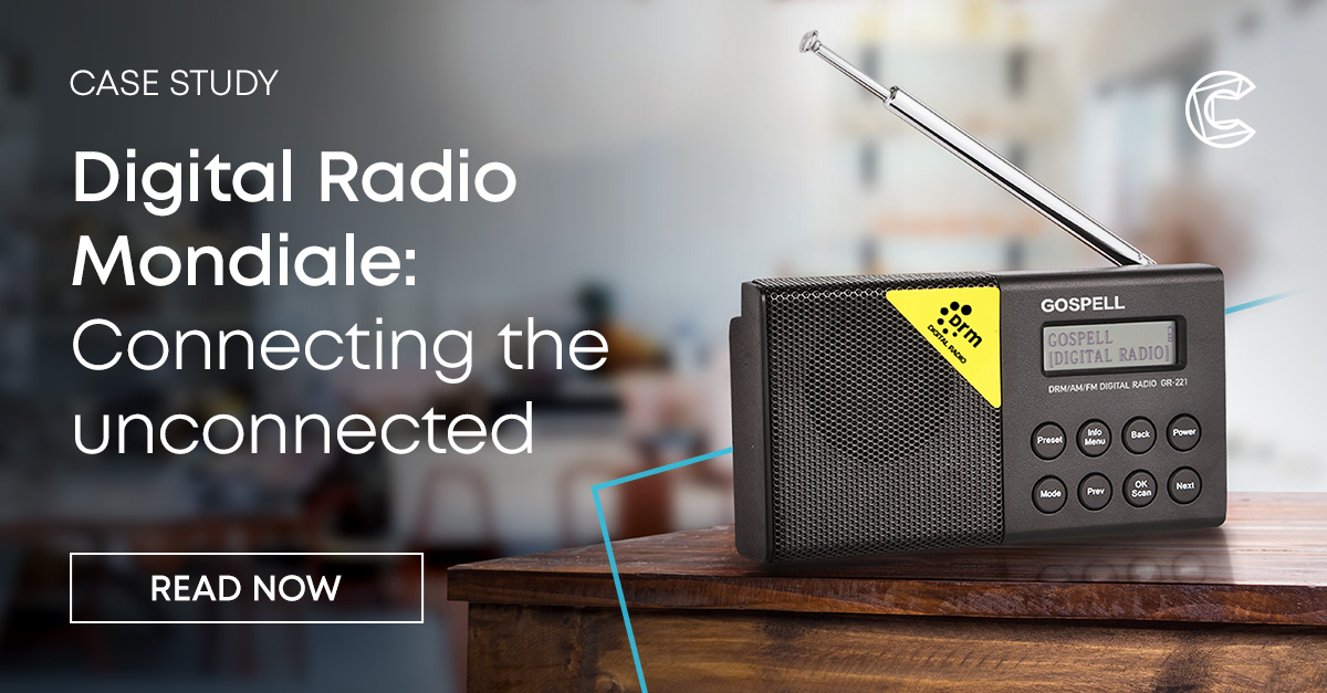 Connecting the unconnected with affordable Digital Radio Mondiale ...