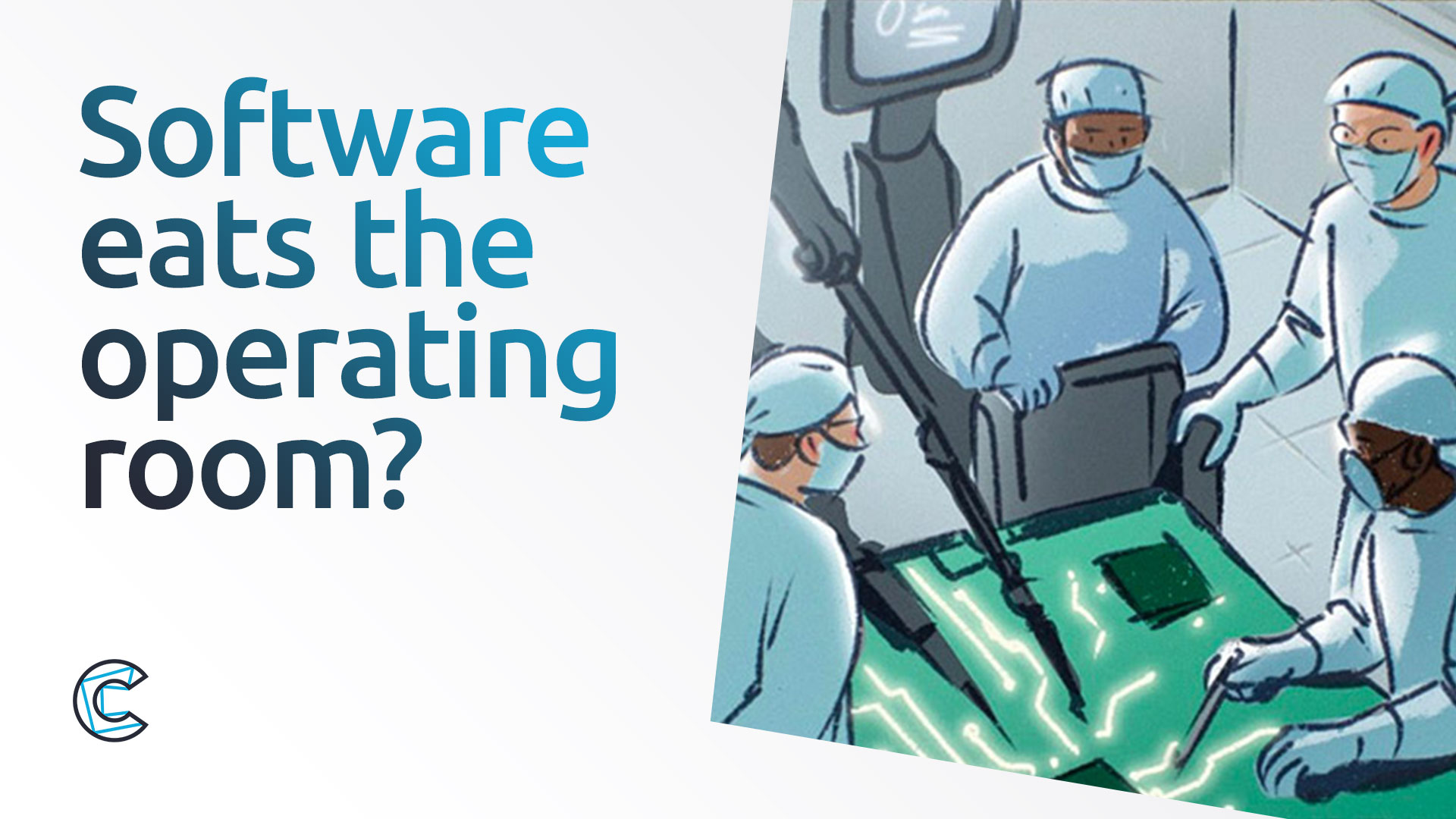 Software and the operating room | Cambridge Consultants