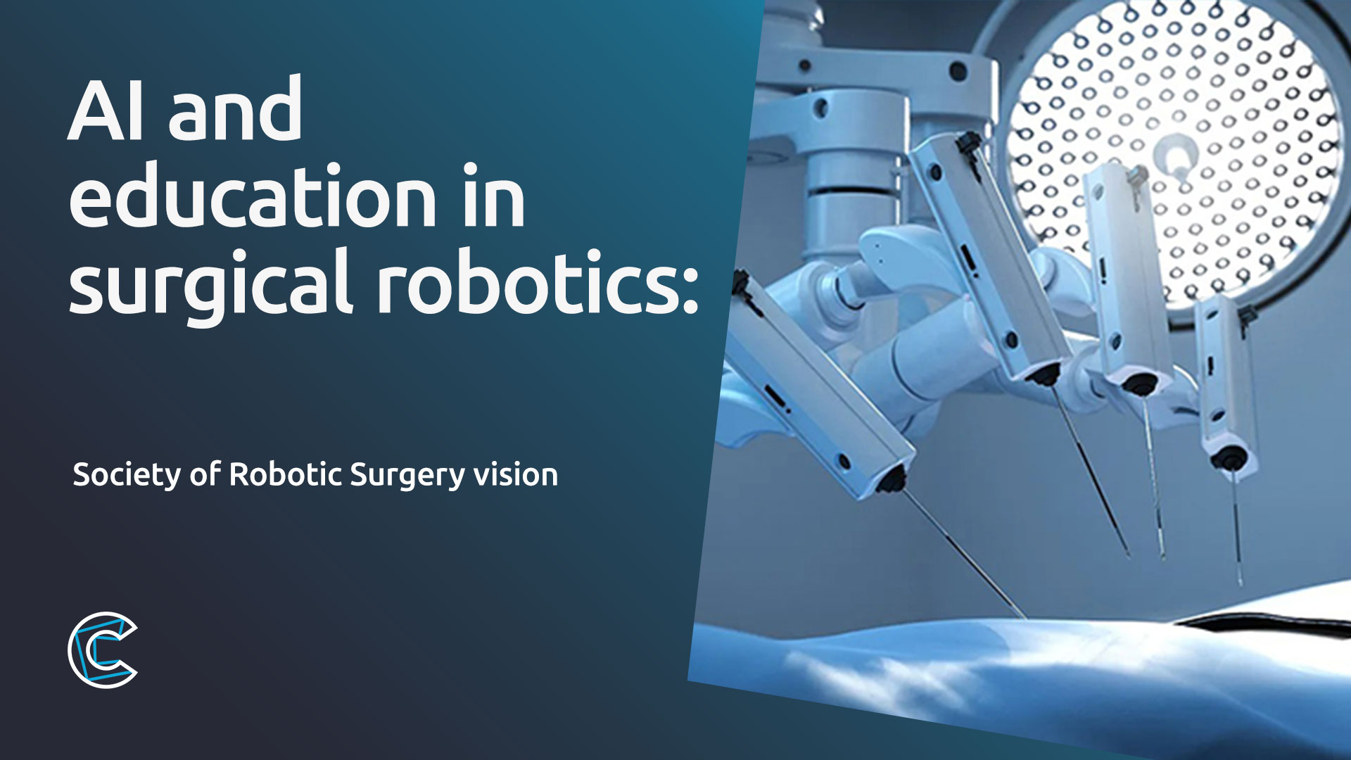 AI and education in surgical robotics | Cambridge Consultants